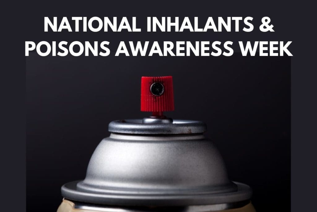 National Inhalants & Poisons Awareness Week | The Freedom Center National Inhalants & Poisons Awareness Week | The Freedom Center
