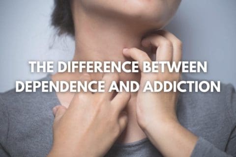 What's The Difference Between Dependence And Addiction?