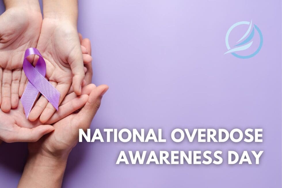 The Importance of Overdose Awareness Day - The Freedom Center